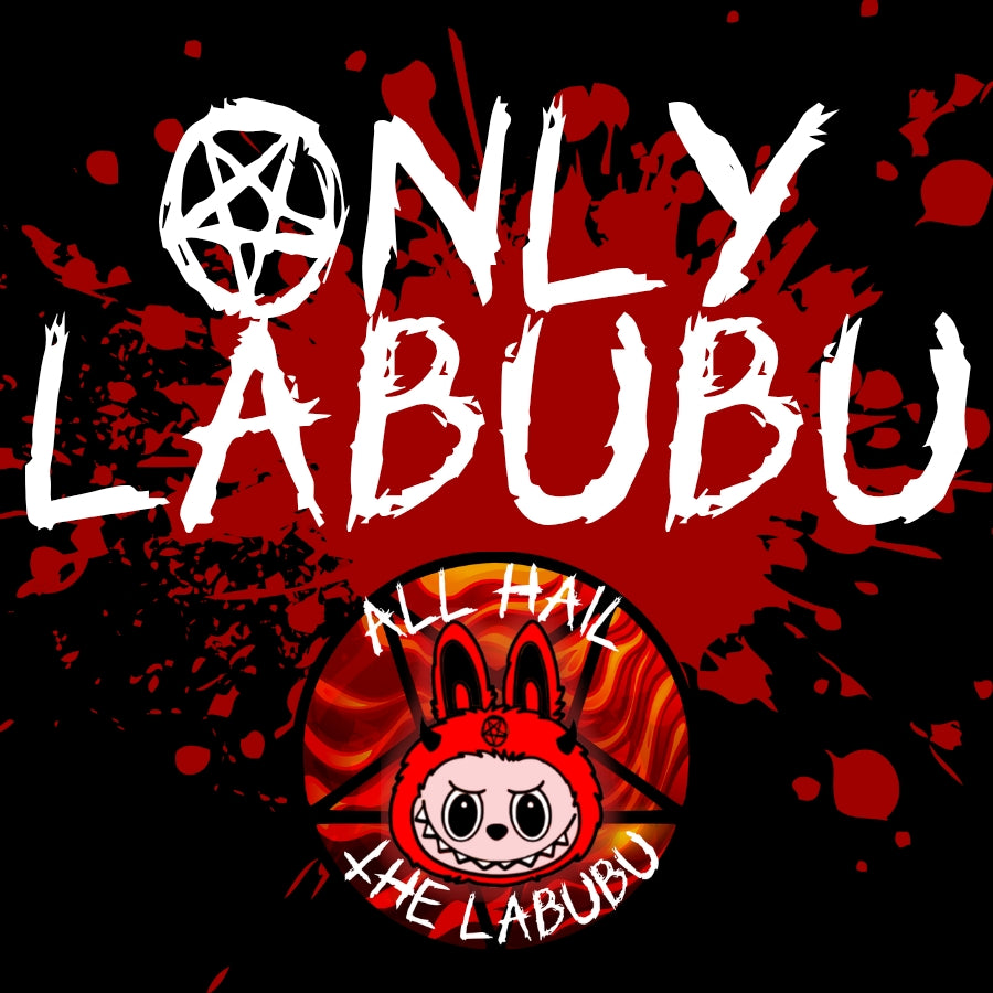 ONLY LABUBU – Taco's Macabre Creations